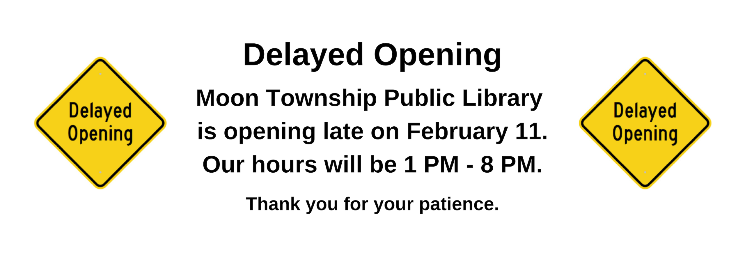 Library Delayed Opening 2019 02 11 – Moon Township Public Library