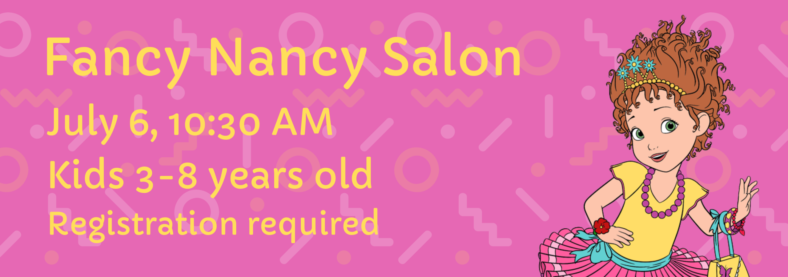 Fancy Nancy Salon 2019 07 06 – Moon Township Public Library