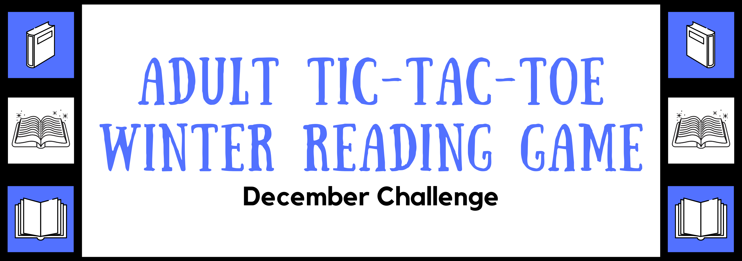 adult tic-tac-toe winter reading game december banner – Moon Township ...
