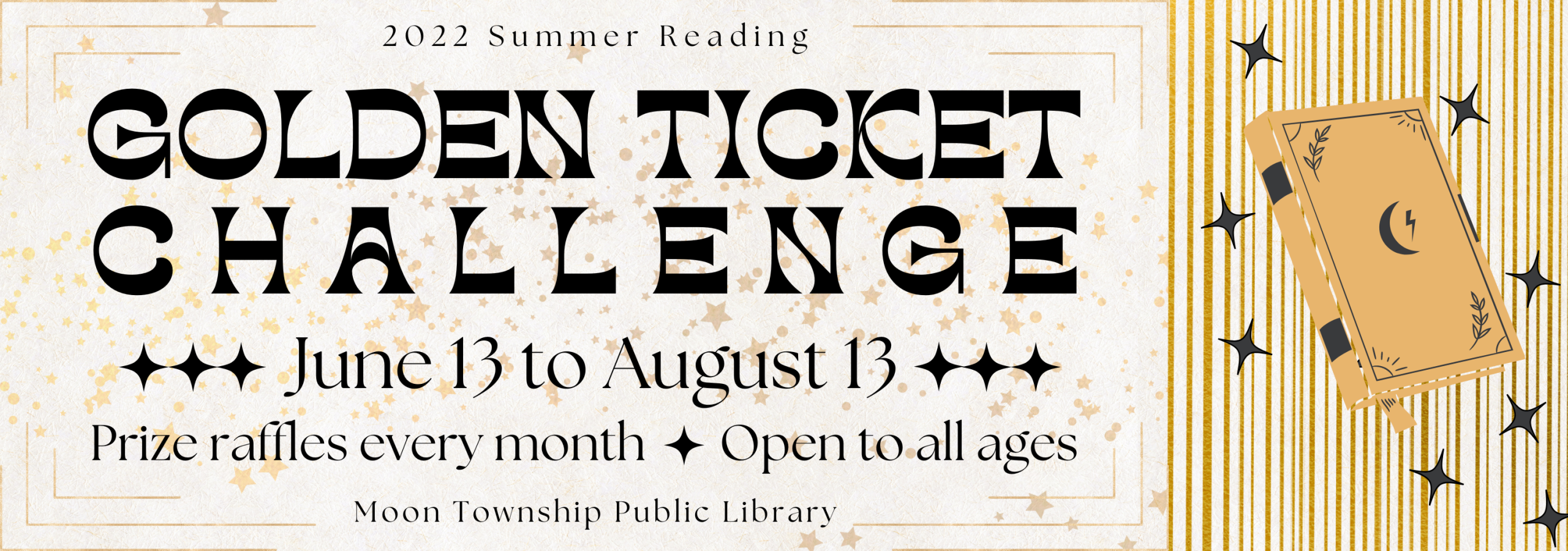 2022 Summer Reading Golden Ticket Challenge banner – Moon Township ...