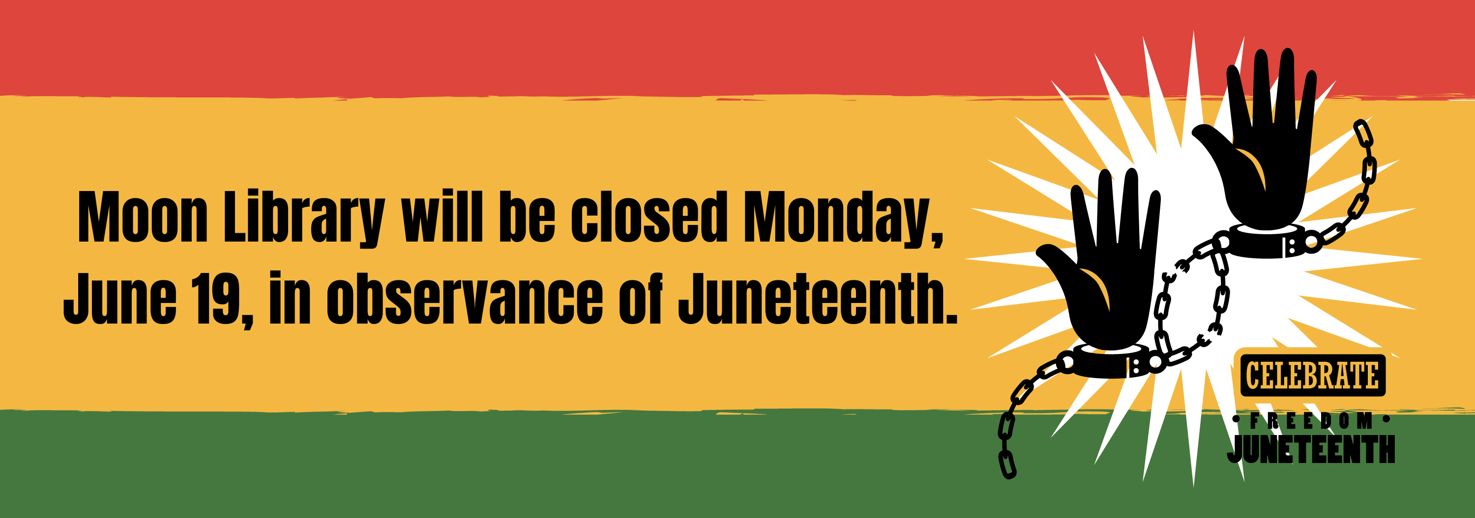 juneteenth banner – Moon Township Public Library