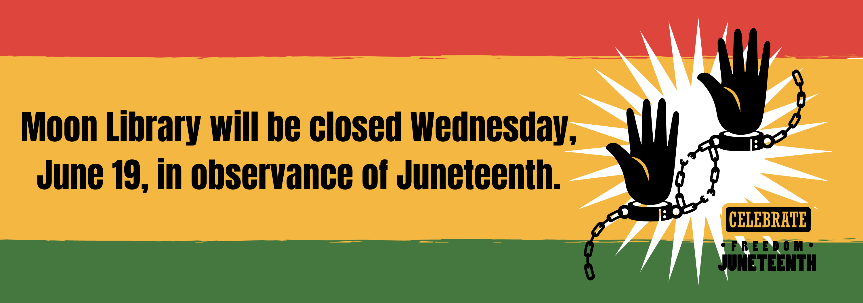 juneteenth banner 2024 – Moon Township Public Library