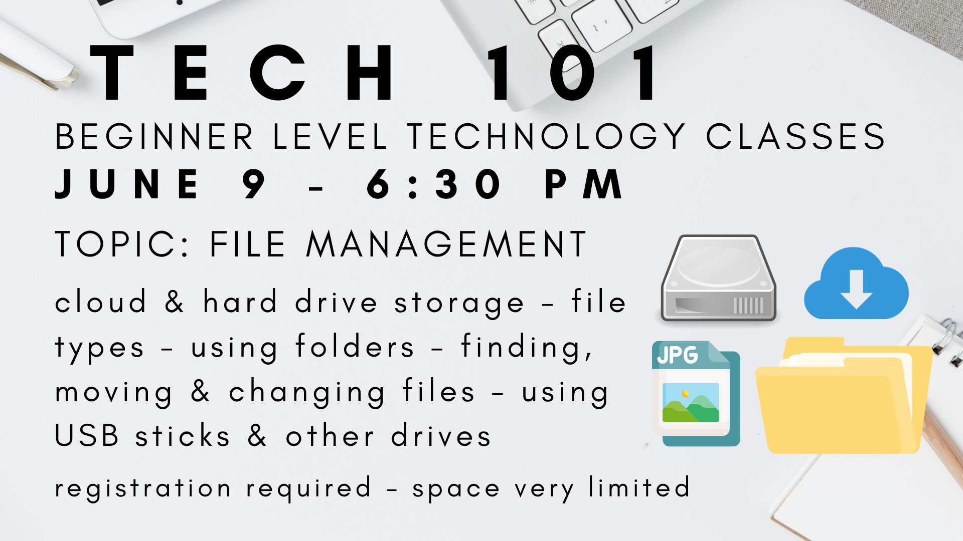 Tech 101 File Management 2025 06 09 – Moon Township Public Library
