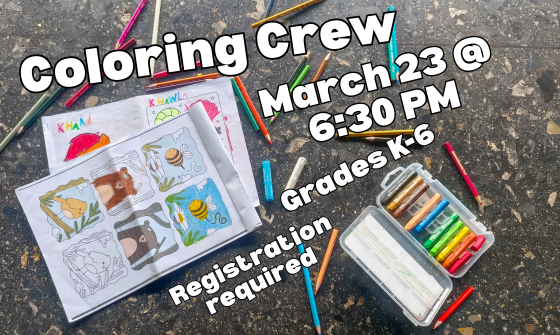 Coloring Crew 2026 03 23 – Moon Township Public Library